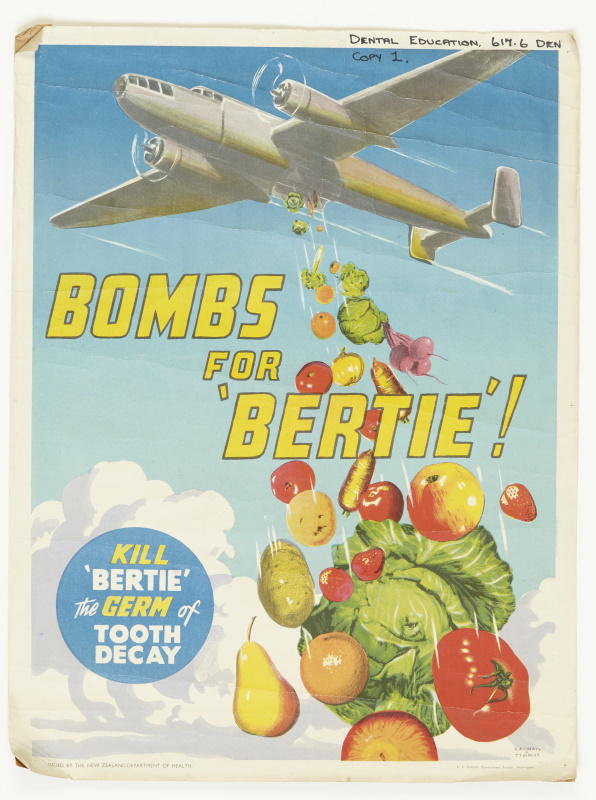 Poster c.1940s on dental care: Bombs for Bertie [germ of tooth decay ...